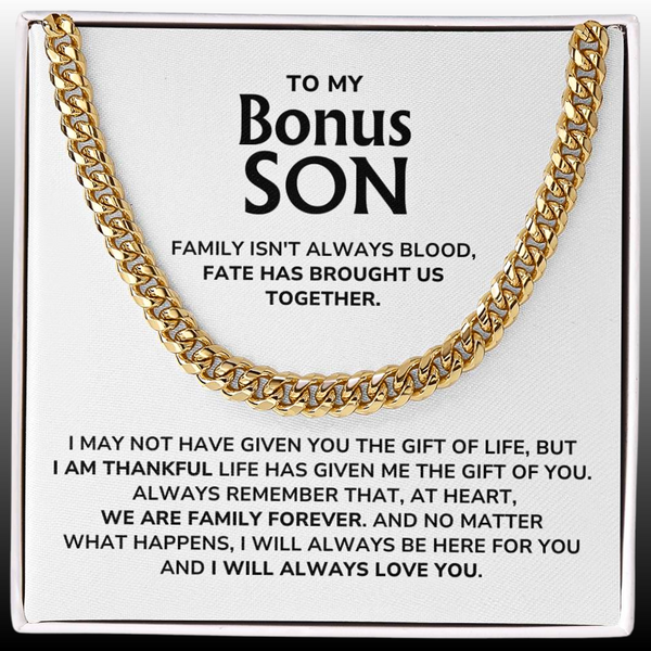 To My Bonus Son - "I Will Always Love You" Cuban Link Chain Necklace G ...